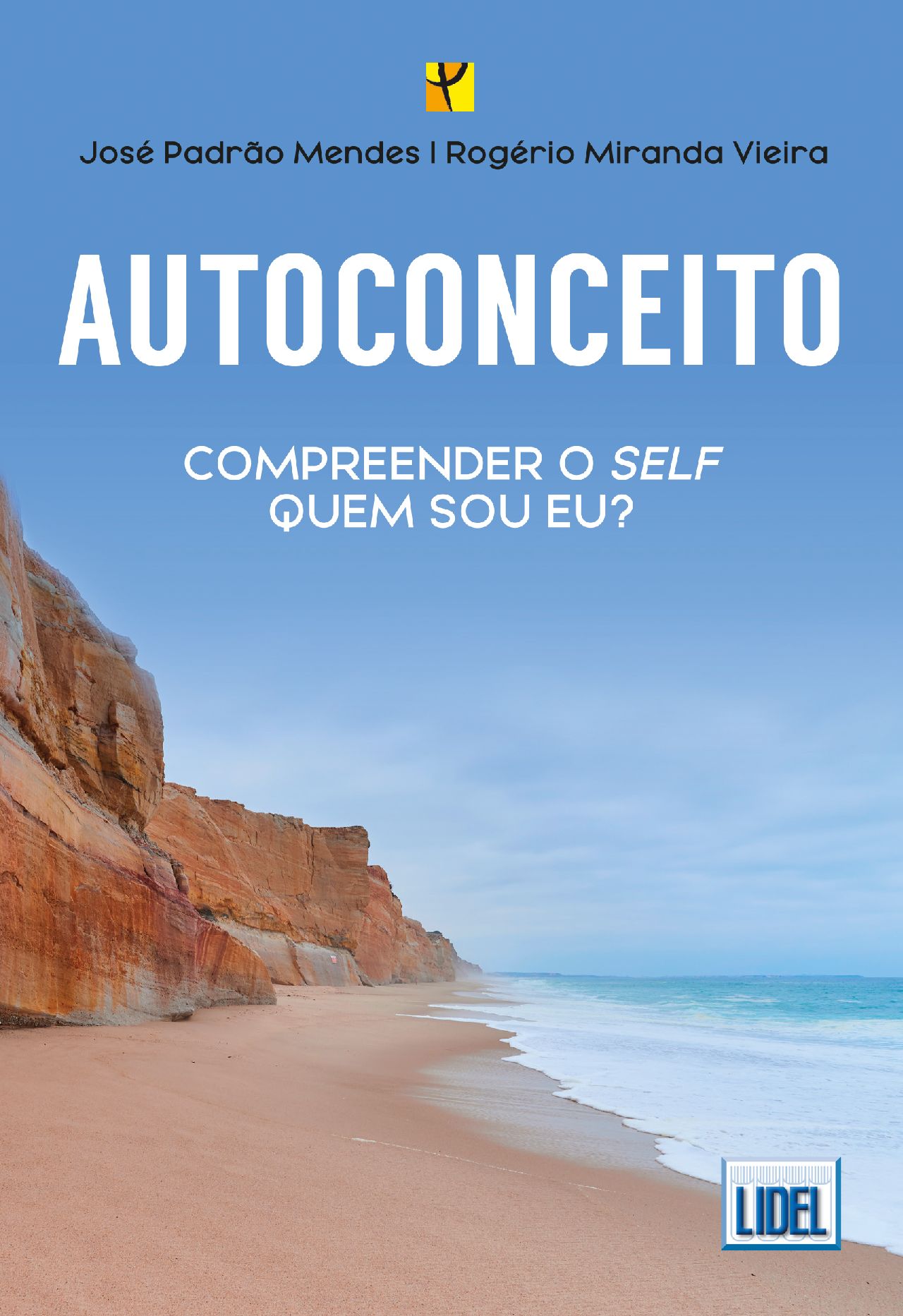 Editora LIDEL anuncia o lançamento do manual “Autoconceito ...