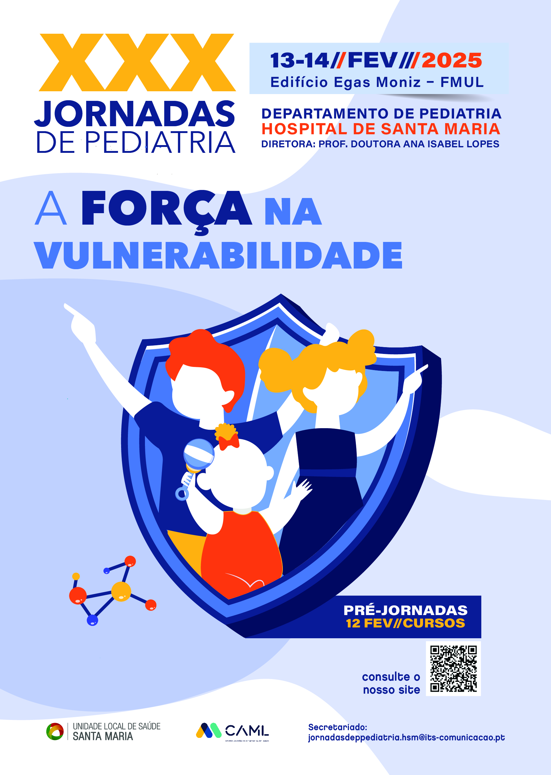 XXX Jornadas de Pediatria da Unidade Local de Saúde de Santa Maria ...