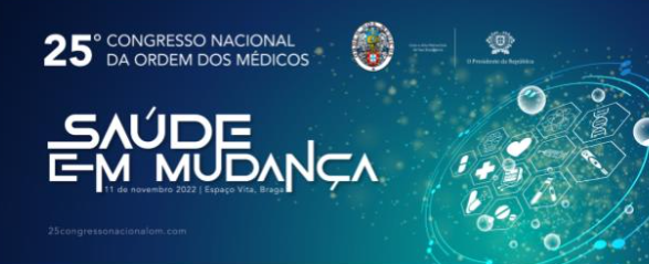 25º Congresso Nacional Da Ordem Dos Médicos Quer Saber “quais Os