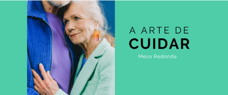 Mesa Redonda discute a “Arte de Cuidar” na Casa do Artista | Atlas da Saúde